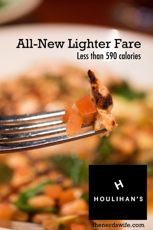 Houlihan s New Lighter Fare Menu Delivers On Flavor The Nerd s Wife Houlihan s New Lighter Fare Menu Delivers On Flavor The Nerd s Wife